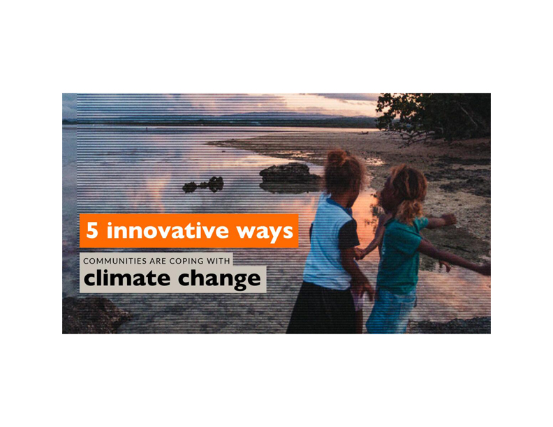 Five Innovative Ways Communities Are Coping with Climate Change ...