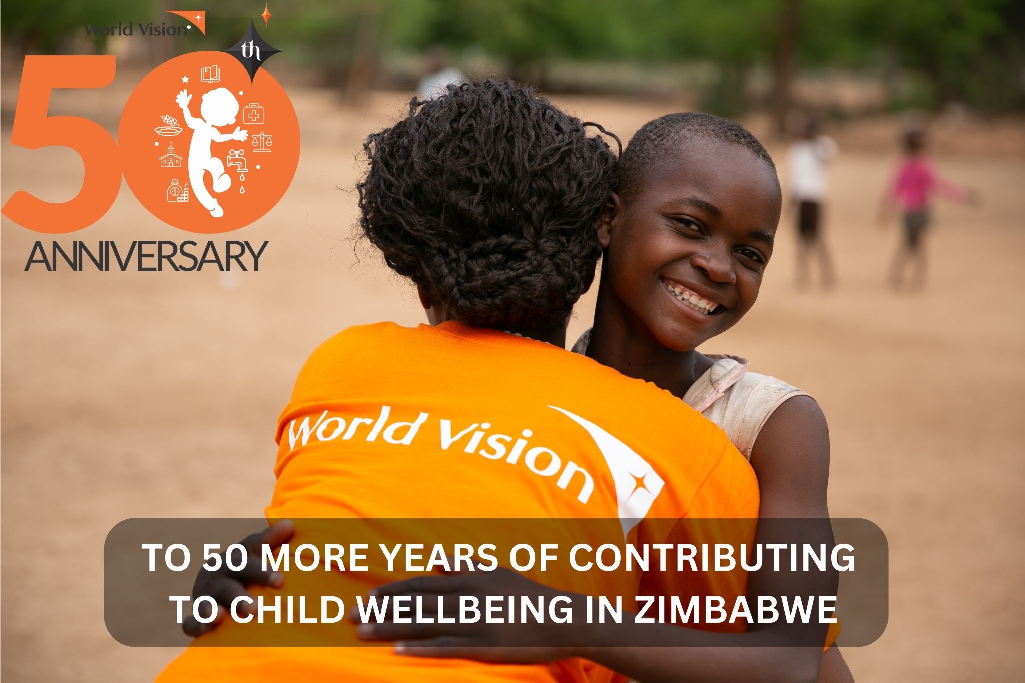 World Vision Zimbabwe Celebrates 50th Anniversary | Zimbabwe | World ...