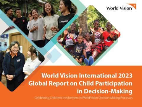 2023 Global Report on Child Participation in World Vision Decision ...