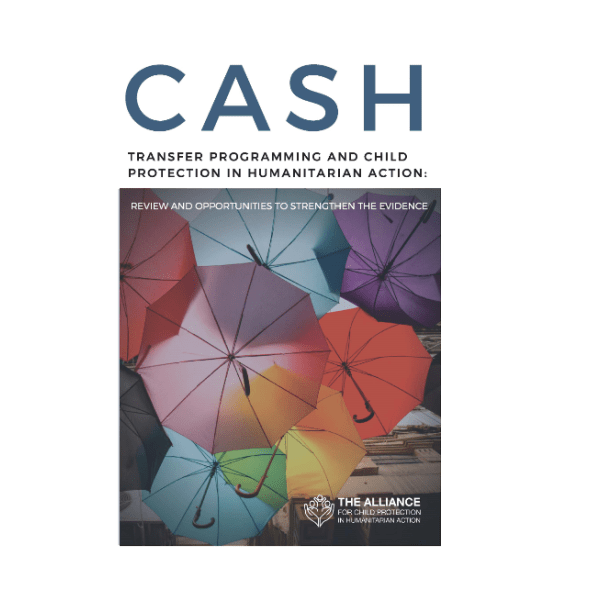 Cash transfer programming and child protection in humanitarian action ...