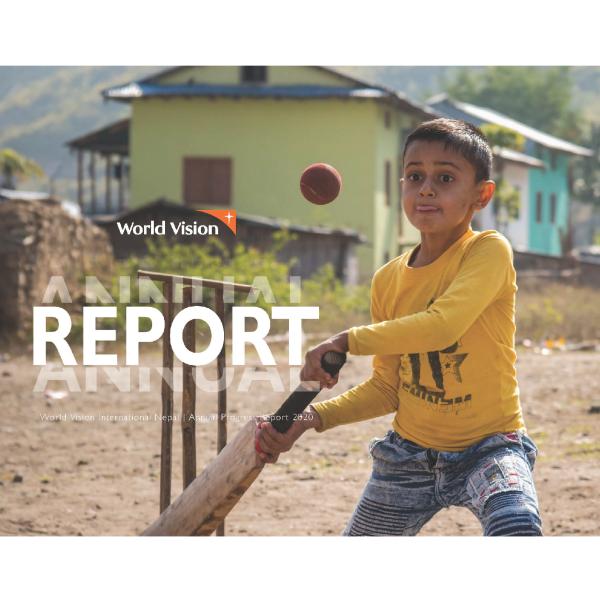 Annual Progress Report 2020 | World Vision International Nepal | Nepal ...