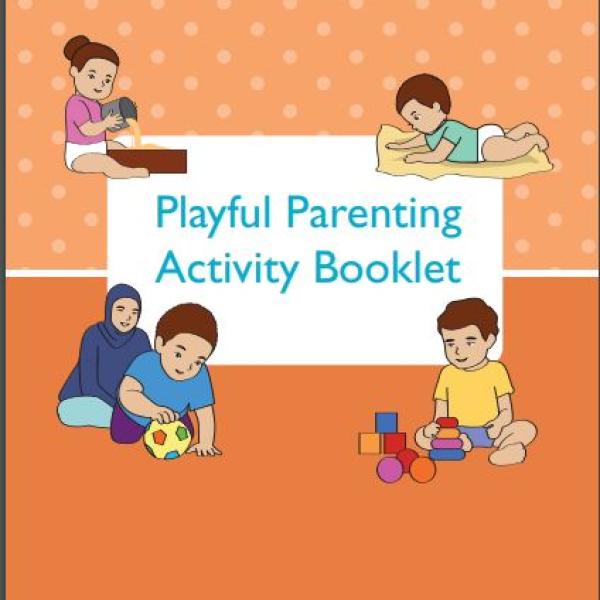 Playful Parenting Activity Booklet | World Vision International