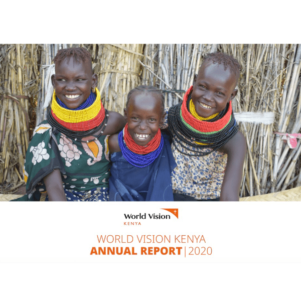 World Vision Kenya 2020 Annual Report | Kenya | World Vision International