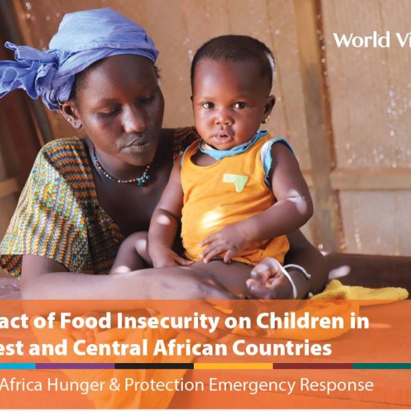 Impact of Food Insecurity on children in West Africa | World Vision ...
