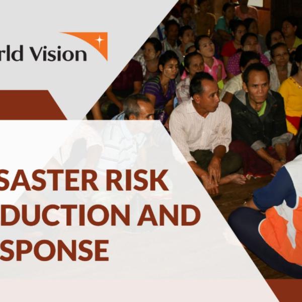 Sector Factsheet | Disaster Risk Reduction | Myanmar | World Vision ...