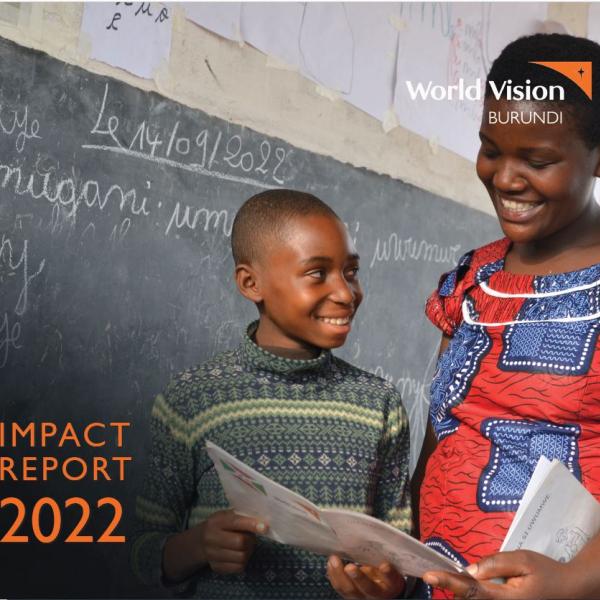 World Vision International Burundi Annual Report 2022 | Burundi | World ...
