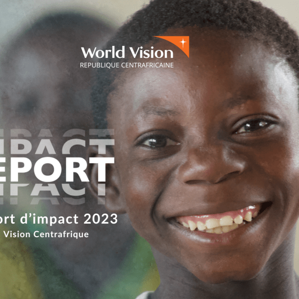 World Vision Centrafrique : Rapport Annuel 2023 | Central African ...