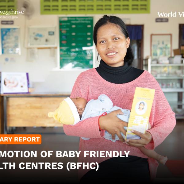 Promotion of Baby-Friendly Health Centres (BFHC) | Cambodia | World ...