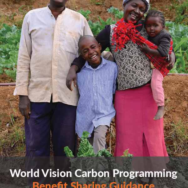 World Vision Carbon Programming Benefit Sharing Guidance ...