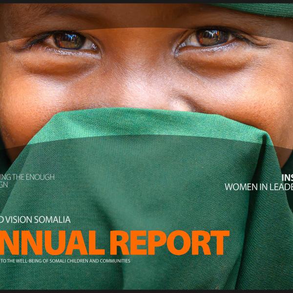 World Vision Somalia FY 2024 Annual Report | Somalia | World Vision ...