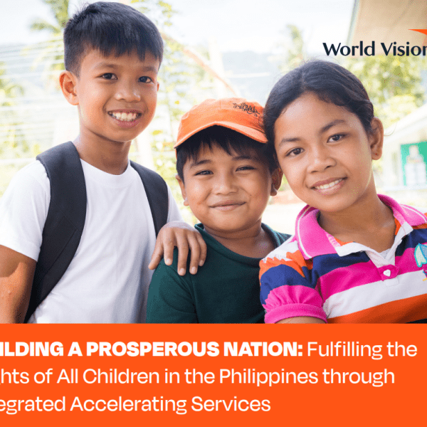BUILDING A PROSPEROUS NATION: Fulfilling the Rights of All Children in ...