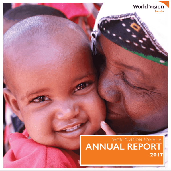 World Vision Somalia 2017 Annual Report | Somalia | World Vision ...