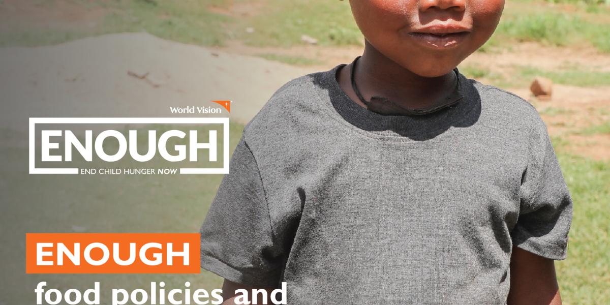 ENOUGH Political Will | Lesotho | World Vision International
